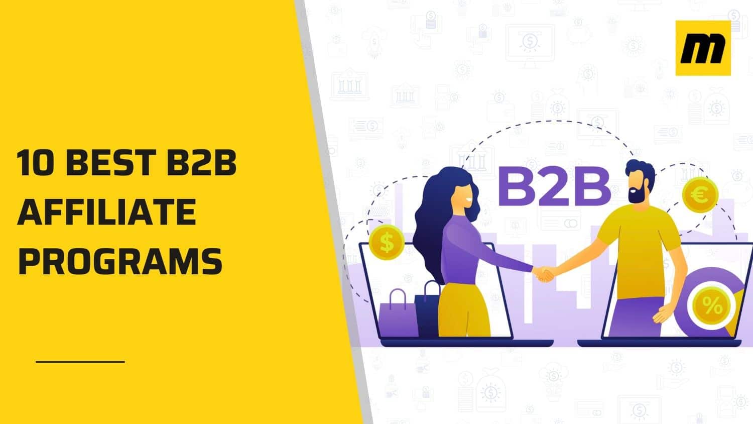 10 Best B2B Affiliate Programs in 2025 - MonsterClaw LLC